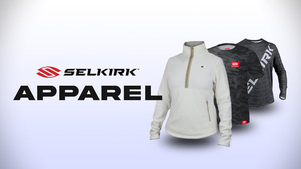 Maxima Clothing | Selkirk Sport - We Are Pickleball
