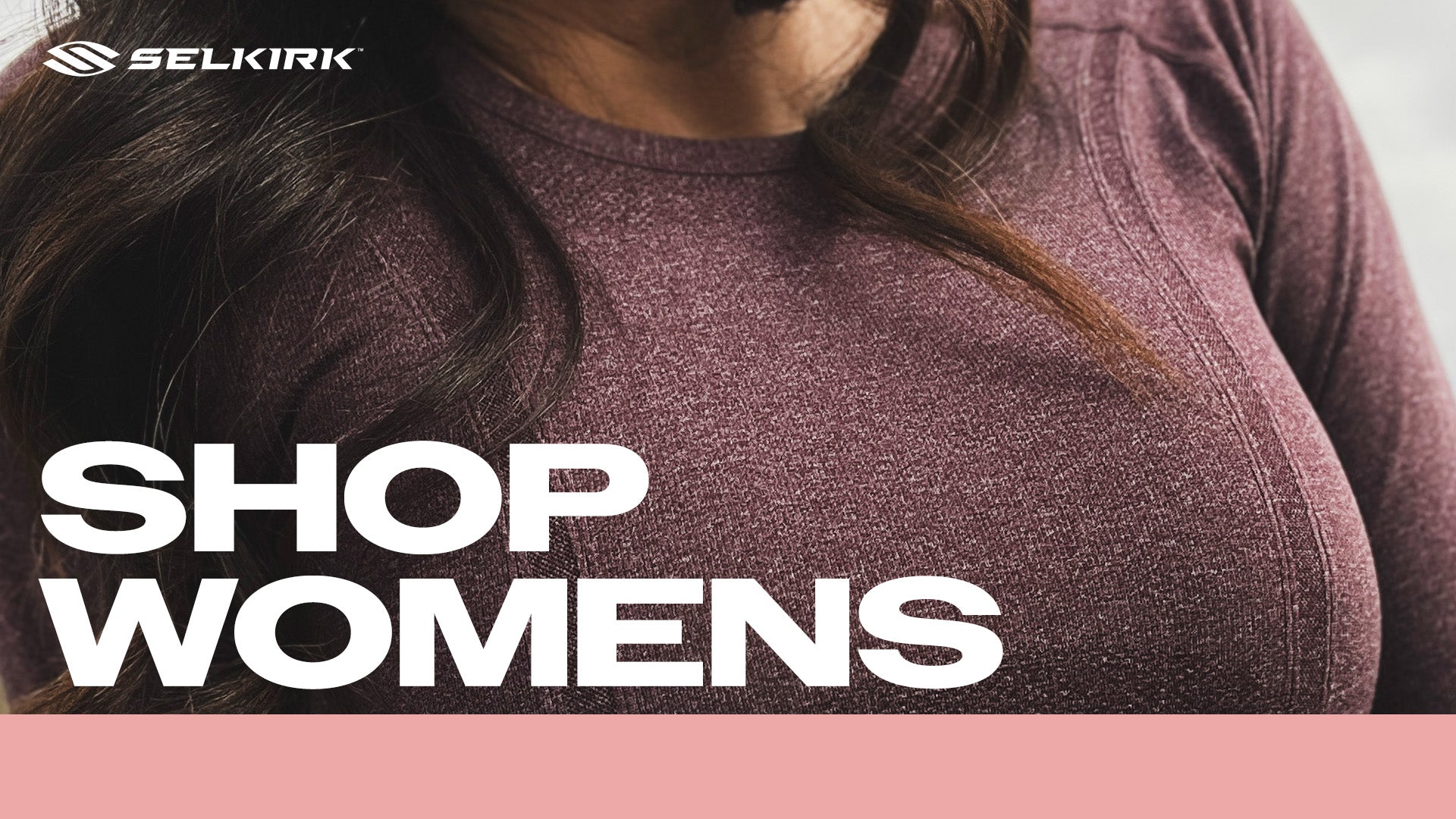 All Women's | Selkirk Sport - We Are Pickleball